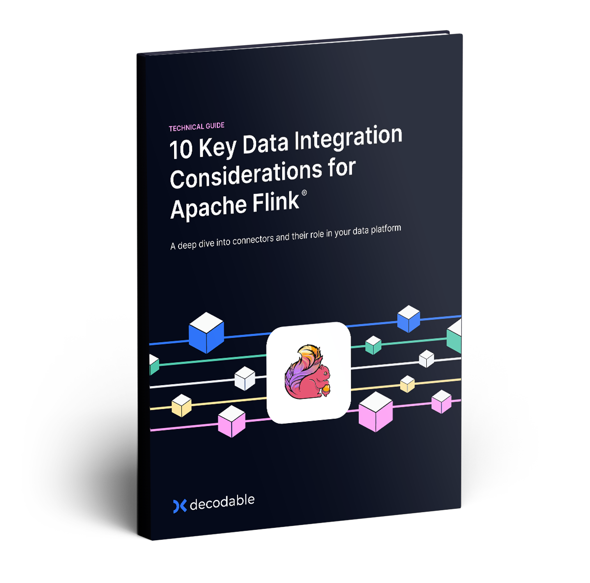 10 Key Considerations for Mastering Data Integration with Apache Flink